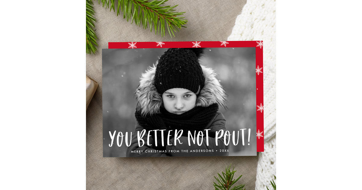 You Better Not Pout Red Photo Holiday Card | Zazzle