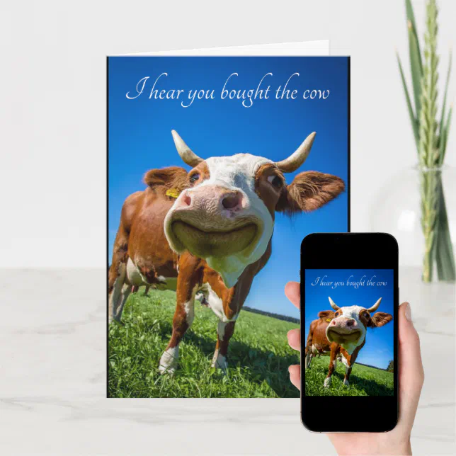 You Bought the Cow Congratulations Engagement Card | Zazzle
