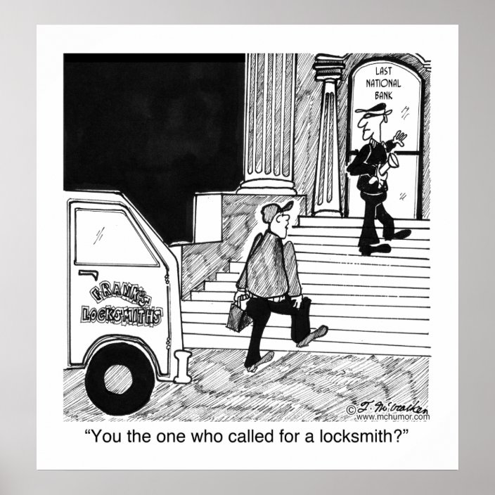 You Call For a Locksmith? Poster | Zazzle.com