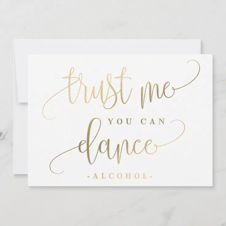 You Can Dance Alcohol Sign - Lovely Calligraphy Invitation | Zazzle