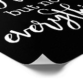 You can do Anything, but not EVERYTHING Poster | Zazzle