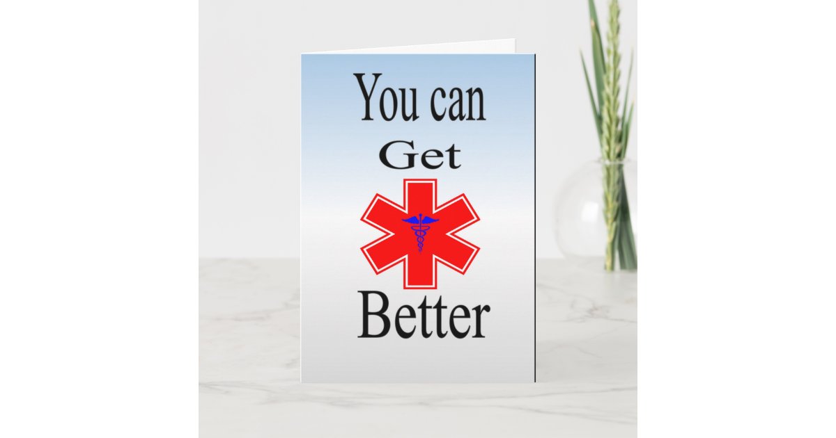 You Can Get Better Card | Zazzle