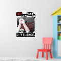 You Can Make a Difference Poster | Zazzle