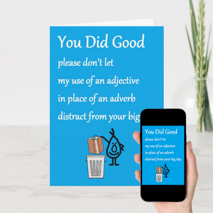 You Did Good - a funny Congratulations Poem Card | Zazzle