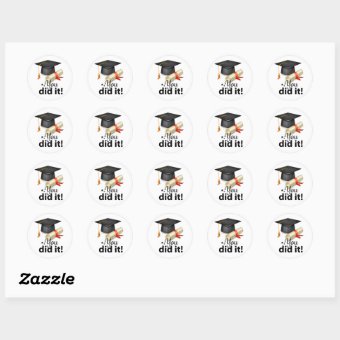 You Did It! Graduation Sticker | Zazzle