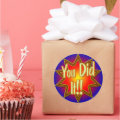 You Did It! Sticker | Zazzle