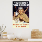 You Dish It Up, We'll Dish It Out Poster | Zazzle