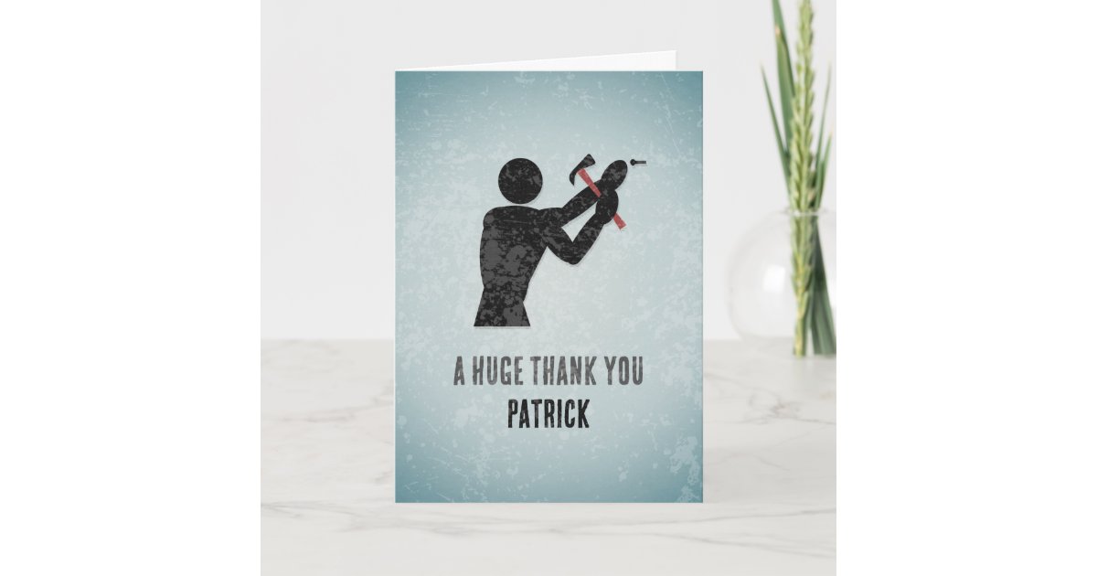 You Fixed It - Handyman & Helper - Male Thank You Card | Zazzle