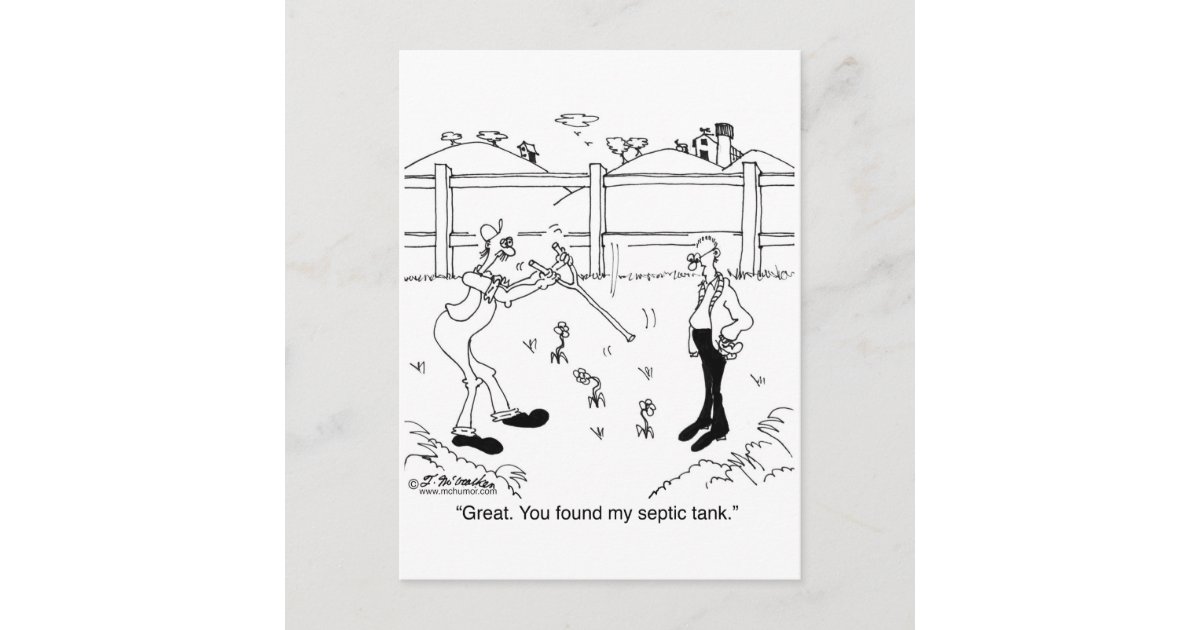 You Found My Septic Tank Postcard | Zazzle