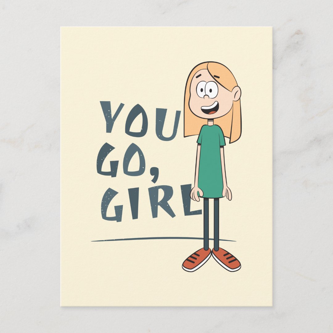 You Go, Girl Postcard | Zazzle