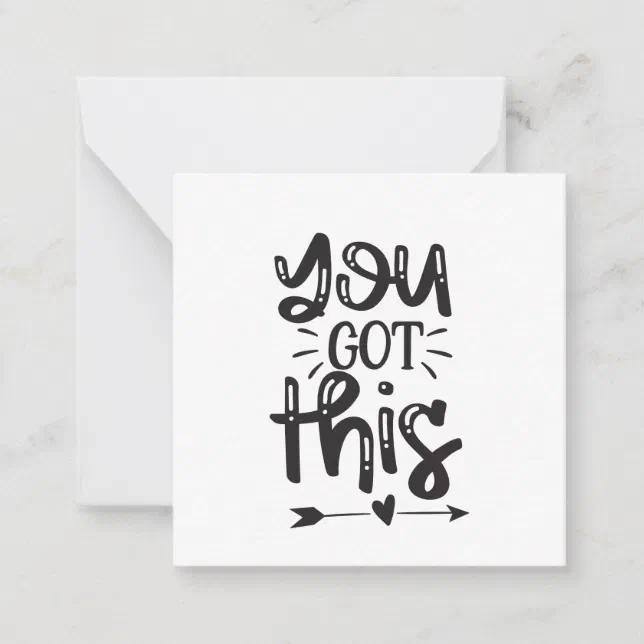 You got this inspiration note card | Zazzle