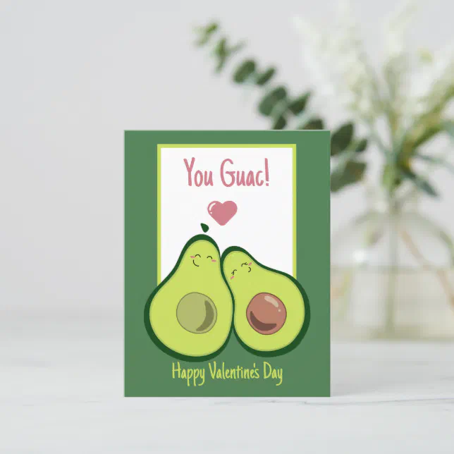 You Guac! Avocado Love, Valentine's Card | Zazzle