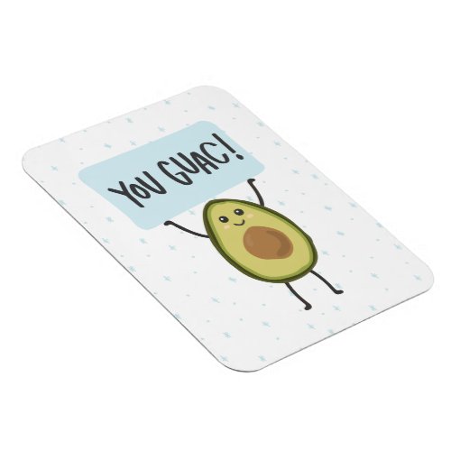 You Guac with Cute Avocado Magnet | Zazzle