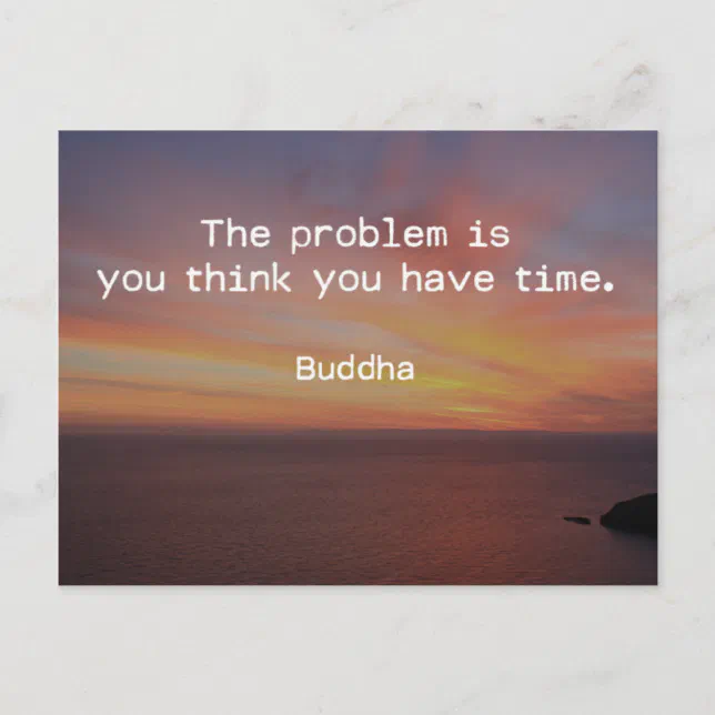 You Have Time Quote Postcard | Zazzle