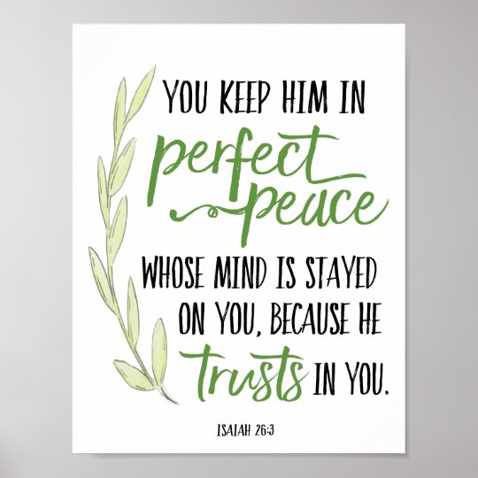 You Keep Him In Perfect Peace Calligraphy Poster | Zazzle.com You Keep Him In Perfect Peace Calligraphy Poster | Zazzle.com