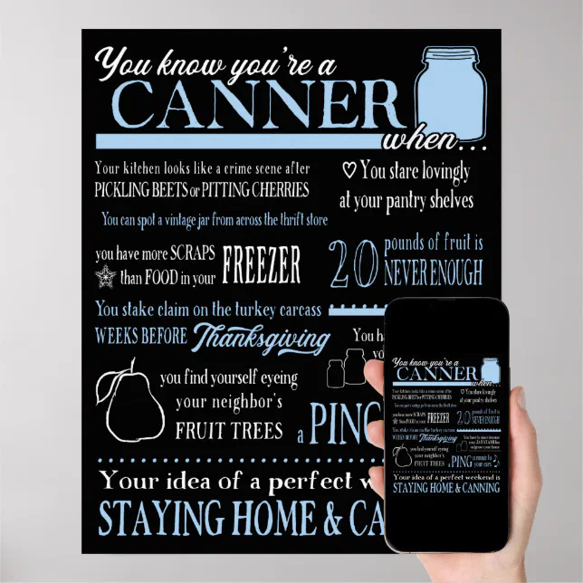 You know You're A Canner When...Funny Canning Gift Poster | Zazzle