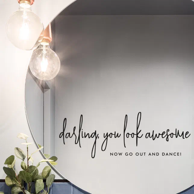 You Look Awesome Go Dance Black Wedding Bathroom Window Cling | Zazzle