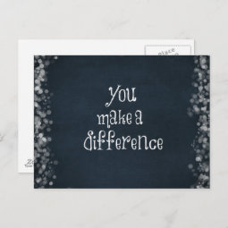 You Make a Difference Quote Postcard | Zazzle