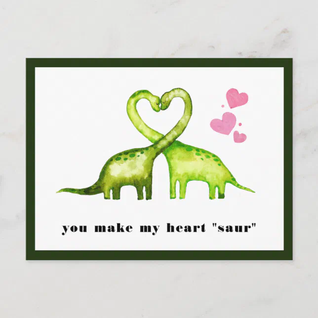 You Make My Heart "Saur" | Cute Dinosaur Postcard | Zazzle