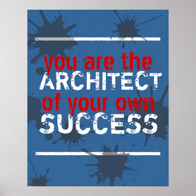 You Make Your Own Success Poster | Zazzle