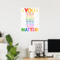 You Matter Classroom Poster | Zazzle