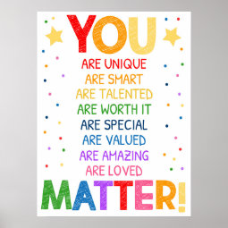 You Matter Classroom Poster | Zazzle