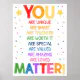 You Matter Classroom Poster | Zazzle