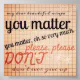 You Matter poster | Zazzle
