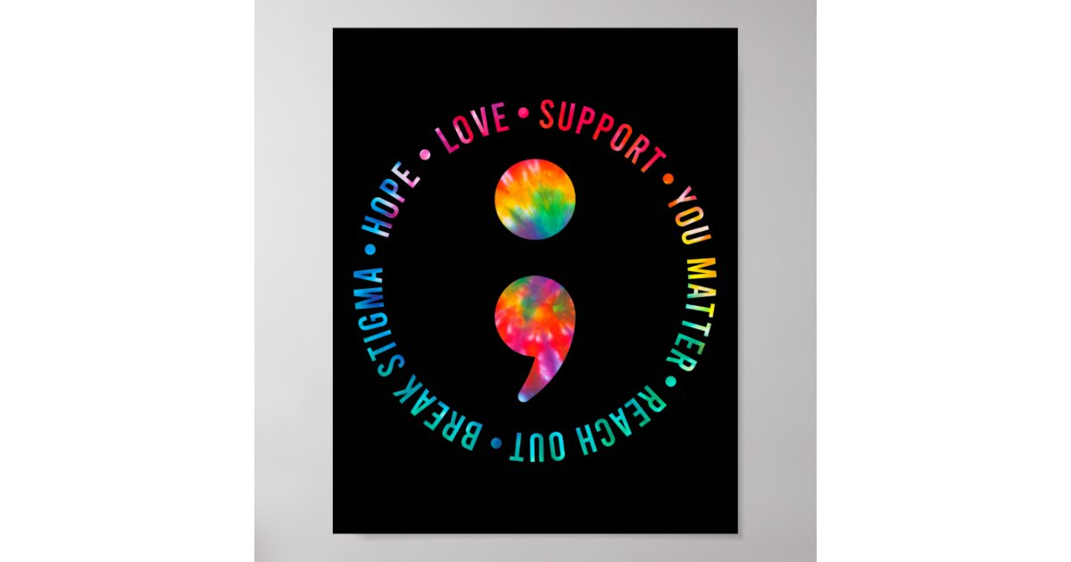 You Matter Semicolon Suicide Prevention Awareness Poster | Zazzle