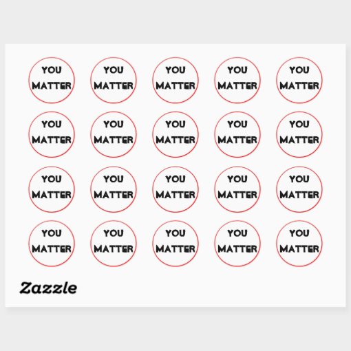 You Matter sticker | Zazzle