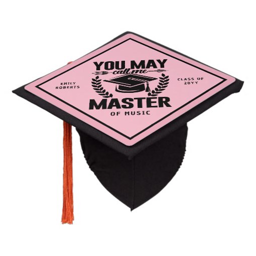You May Call Me Master Funny Modern Pink Class Graduation Cap Topper ...