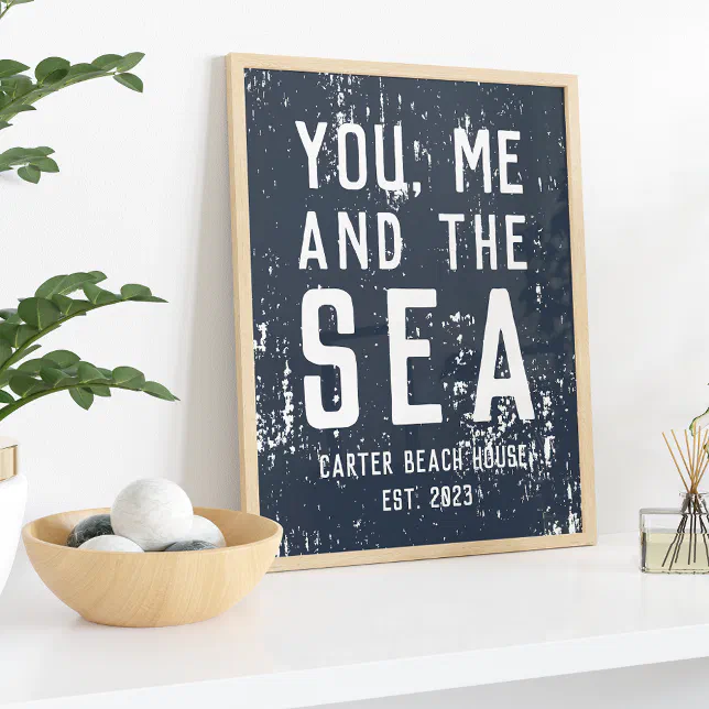 You, Me and the Sea Personalized Beach House Poster | Zazzle