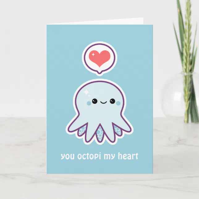 You Octopi my Heart Card | Zazzle