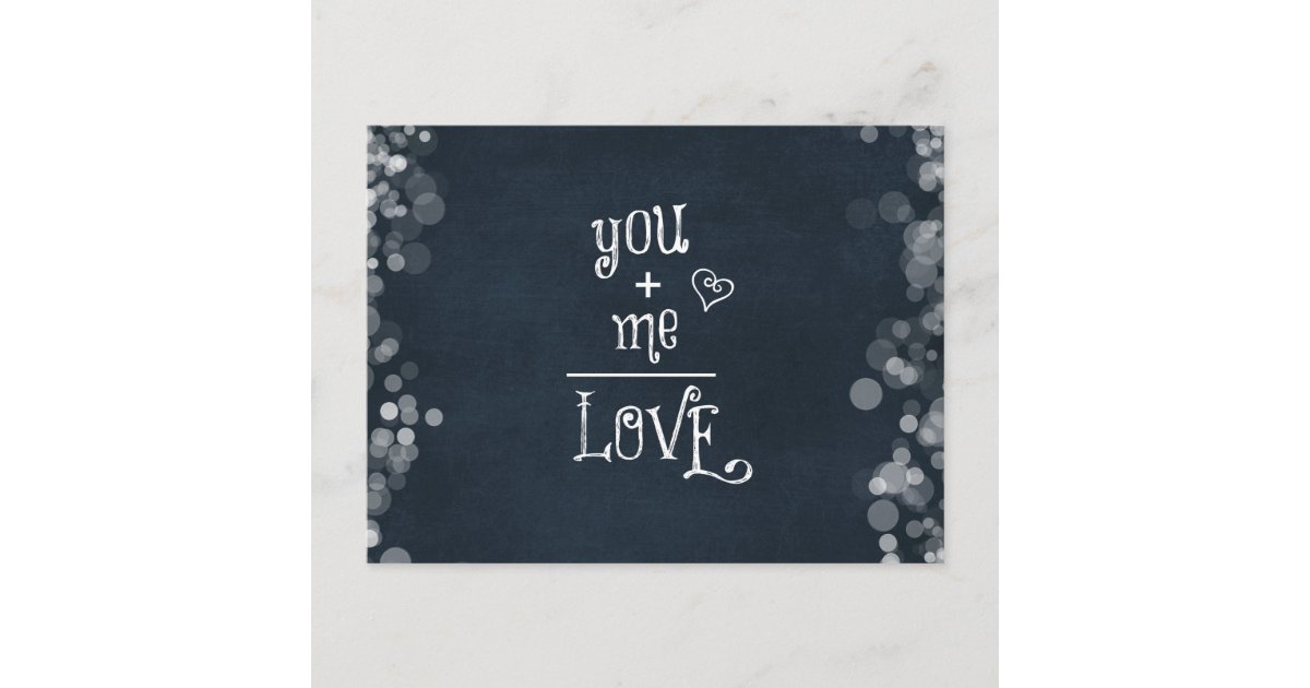 You Plus Me equals Love quote on Chalkboard Postcard | Zazzle