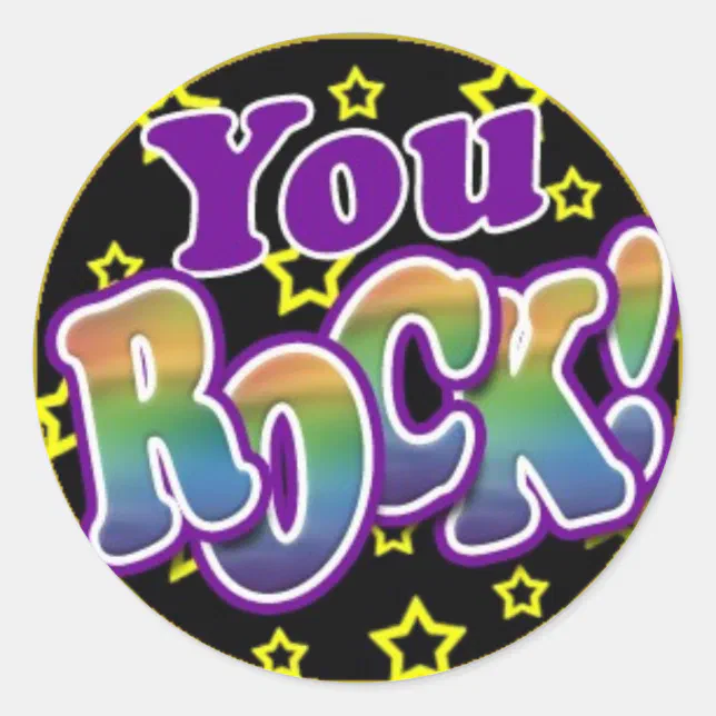 You Rock! Classic Round Sticker | Zazzle