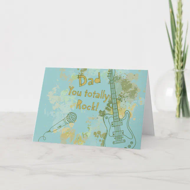 You Rock, Dad Card | Zazzle
