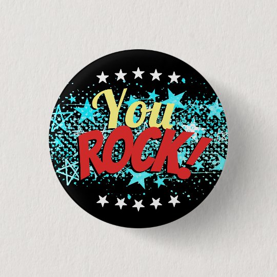 You Rock employee recognition award button | Zazzle.com