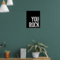 You Rock - Poster | Zazzle