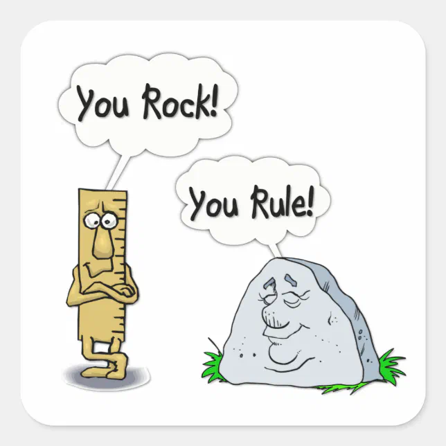 You Rock, You Rule Square Sticker | Zazzle