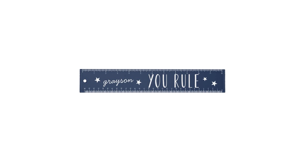 You Rule | Personalized Ruler | Zazzle