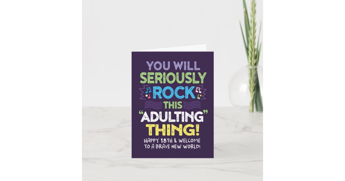 You Will Seriously Rock This Adulting Thing! Card | Zazzle