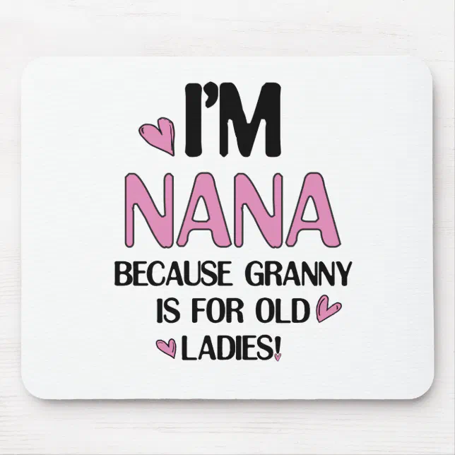 Young Nana Graphic Nana Clipart Design Grandma Art Mouse Pad | Zazzle