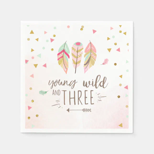 Young wild and three Paper Napkin Pink Gold Girl | Zazzle