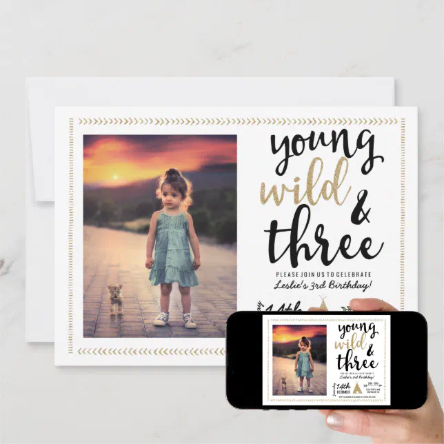 Young Wild and Three Photo Invitation | Zazzle
