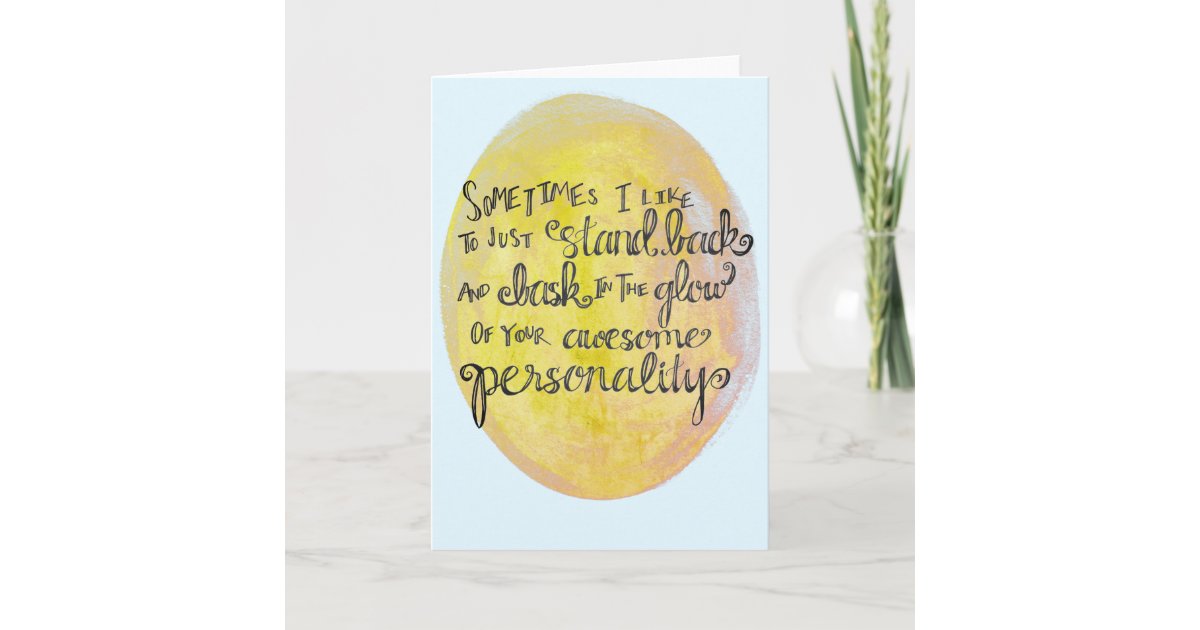 "Your Awesome Personality" General Compliment Card | Zazzle