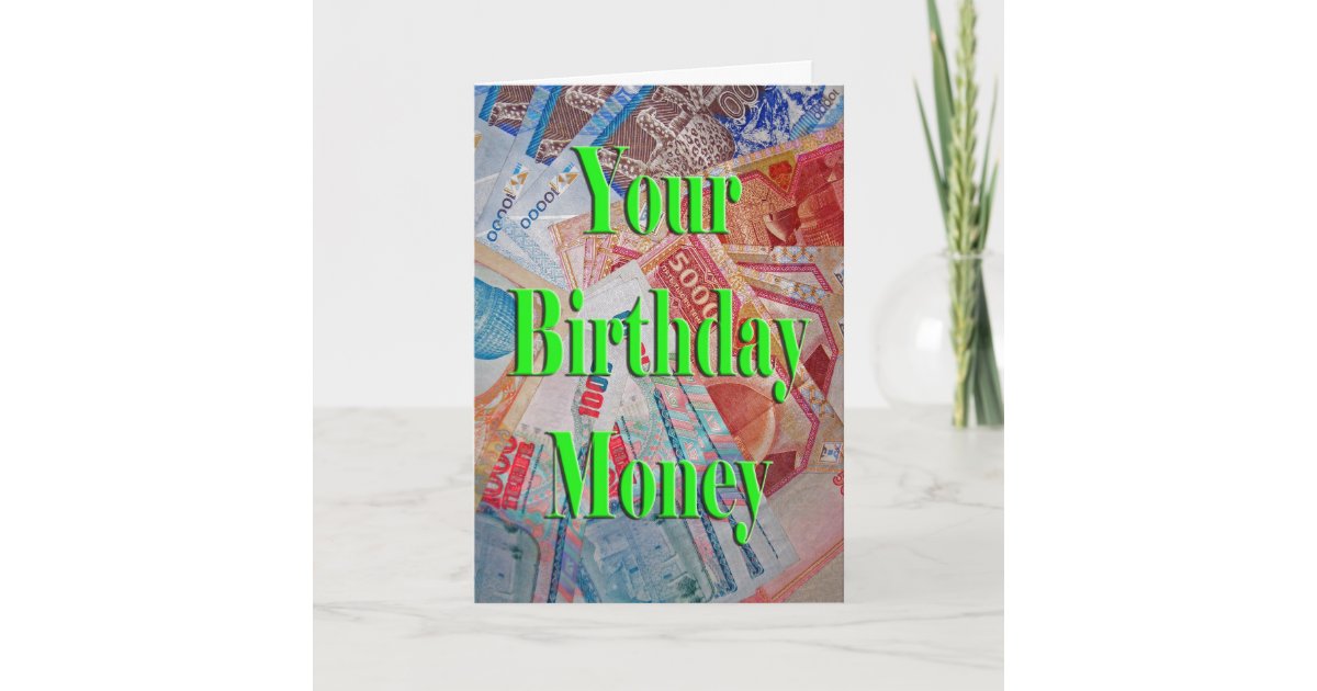 Your Birthday Money Card | Zazzle.com