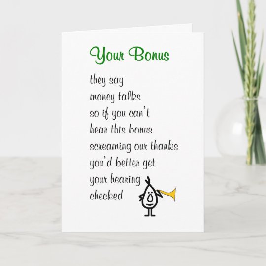 Your Bonus - a funny poem about your bonus Thank You Card | Zazzle.com