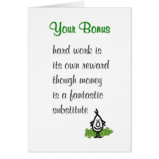Your Bonus - a funny poem to accompany a bonus Card | Zazzle.com