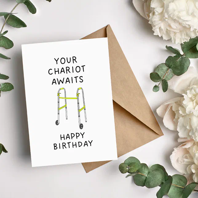 Your Chariot Awaits Funny Birthday Card | Zazzle