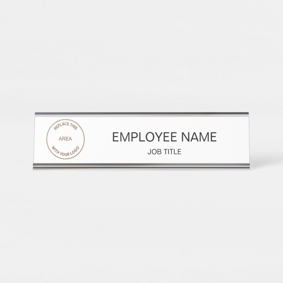 Your Company Logo Employee Name Job Title Desk Name Plate | Zazzle